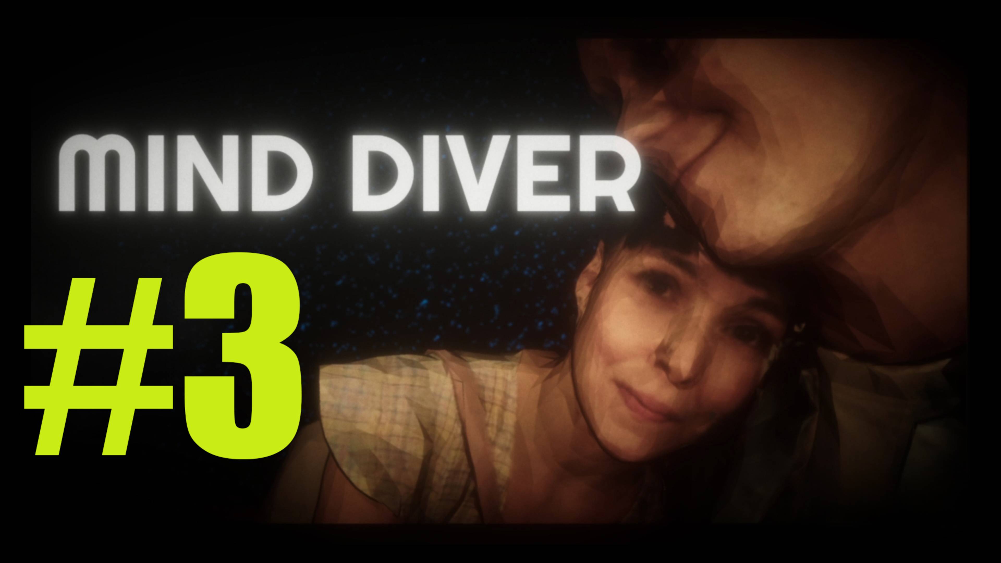 Mind Diver прохождение на русском #2 ОБЛАСТЬ 3