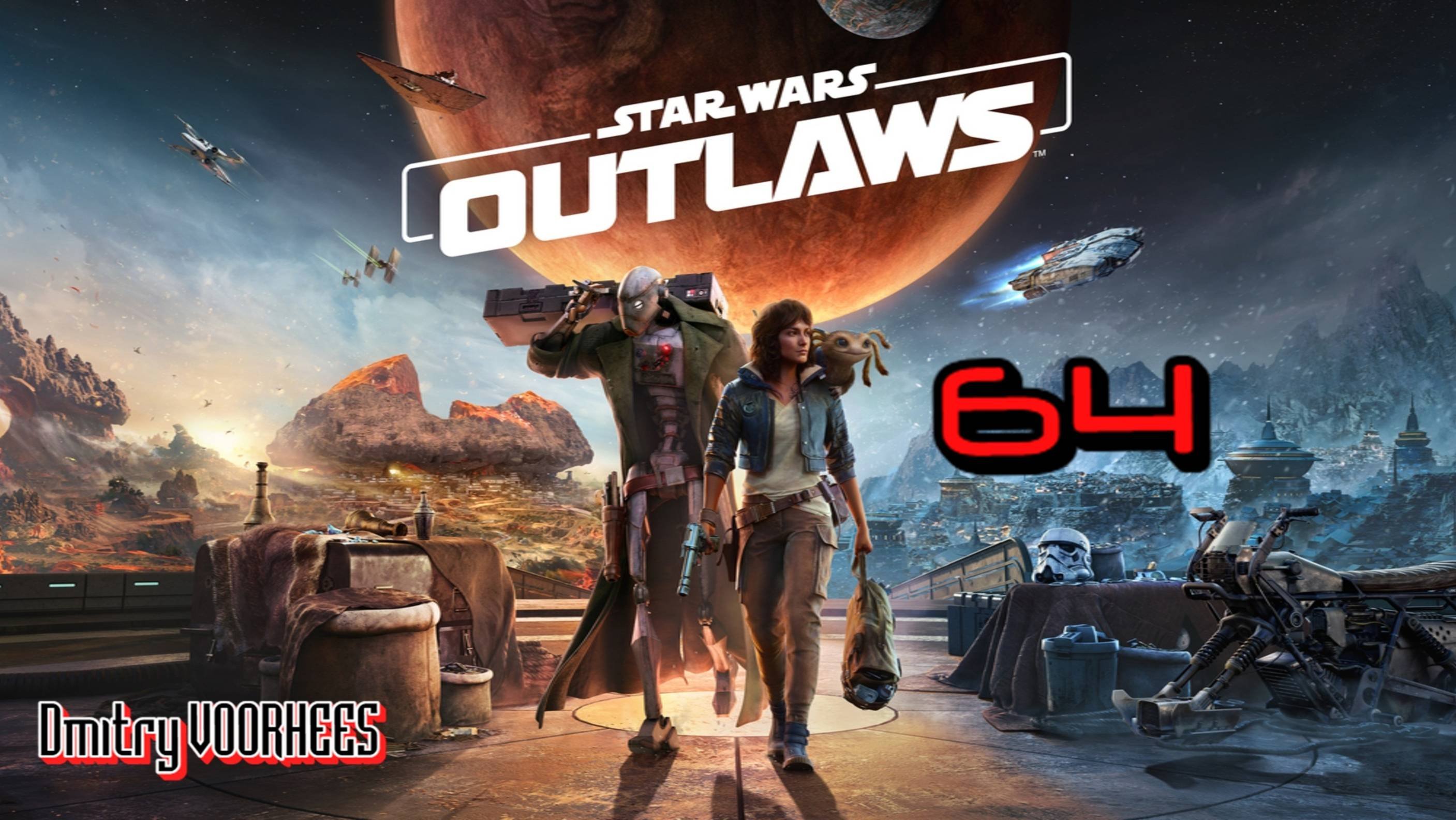 Прохождение Star Wars OUTLAWS # 64 [2024] Ps5