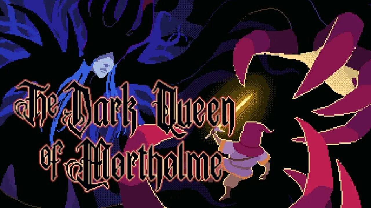 The Dark Queen of Mortholme (Грустная участь боссов)