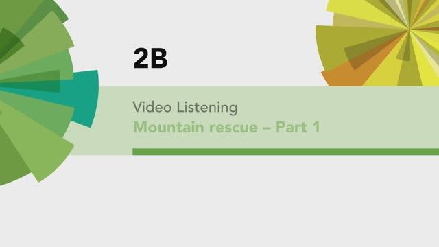 English File Advanced Plus 4th ed | Video Listening 2В Mountain rescue P1