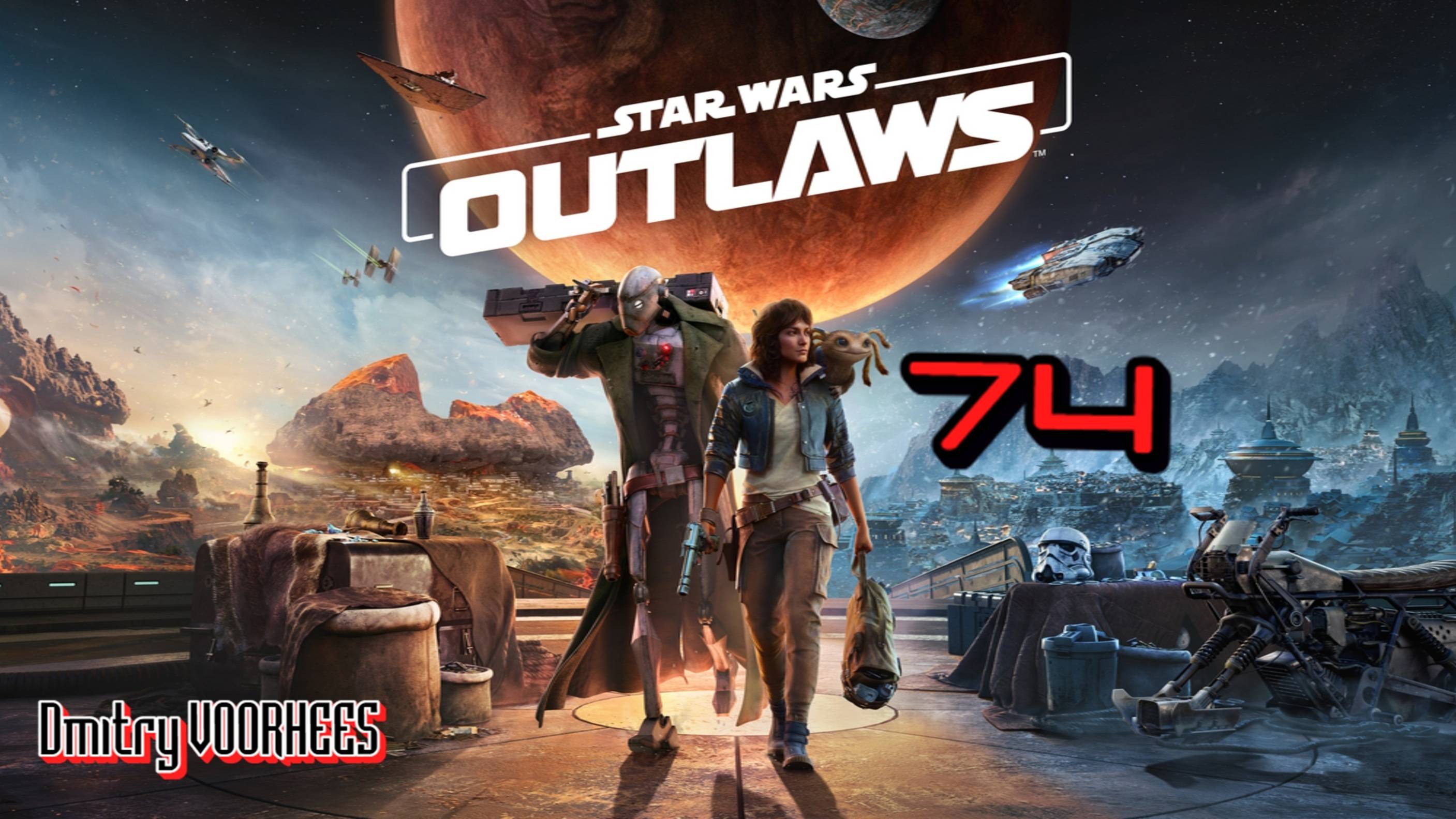 Прохождение Star Wars OUTLAWS # 74 [2024] Ps5
