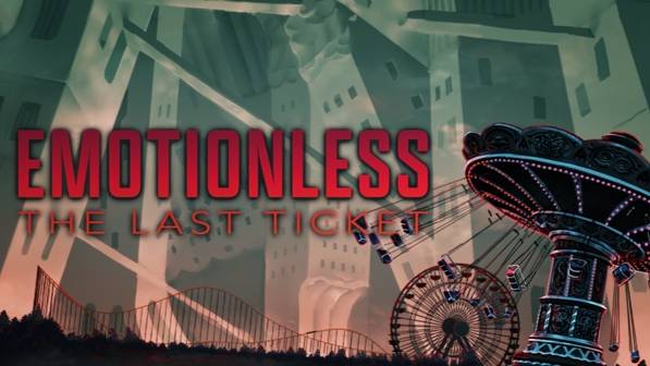 ПАРК НЕ ДЛЯ РАЗВЛЕЧЕНИЙ ••• EMOTIONLESS The Last Ticket ••• Полное прохождение