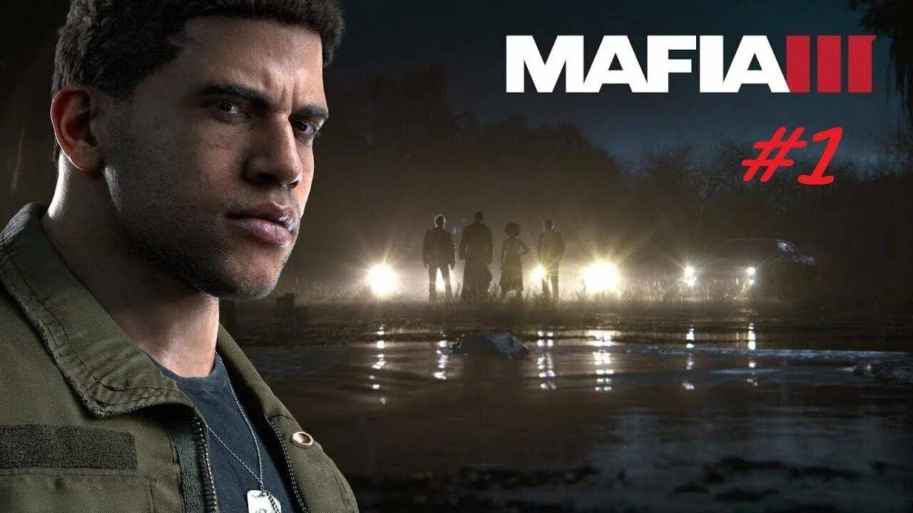 Mafia III: Definitive Edition ПОЛНОЕ ПРОХОЖДЕНИЕ НА РУССКОМ НАЧАЛО.