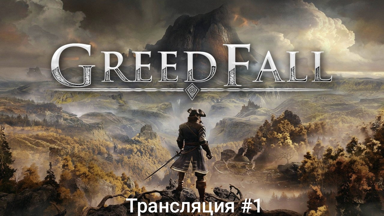 GreedFall #1