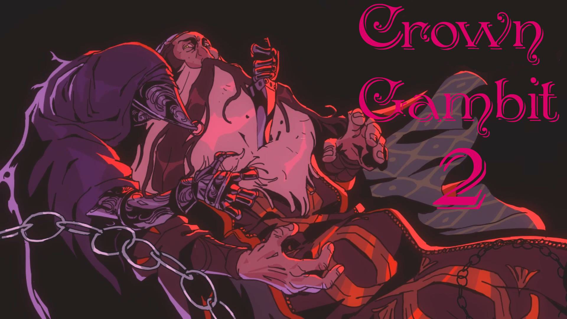 Crown Gambit № 2 (ВСЁ ИДЁТ НЕ ПО ПЛАНУ)