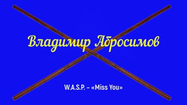 «Miss You» (Владимир Абросимов)