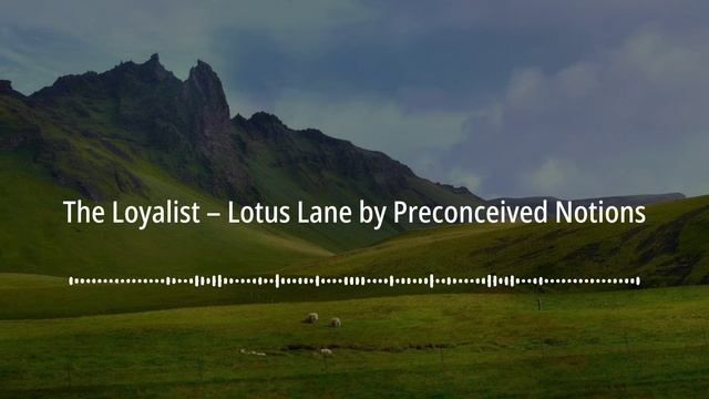 🎬 The Loyalist – Lotus Lane by Preconceived Notions | No Copyright Sounds (NCS)