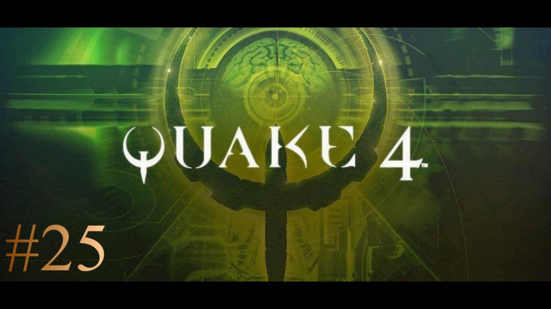 Quake 4 - #25 Последний рубеж
