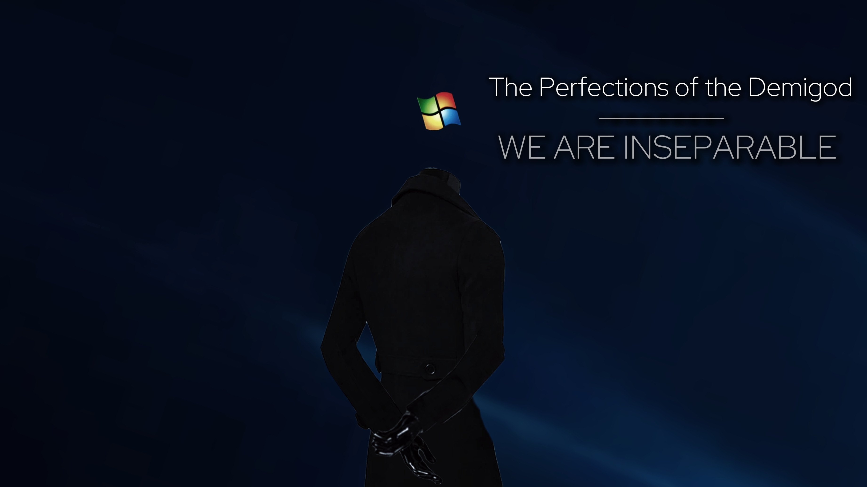 Windows 7 - The Perfections of the Demigod WE ARE INSEPARABLE 3 SEASON, 18 EPISODE