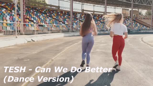 TESH - Can We Do Better (Dance Version)