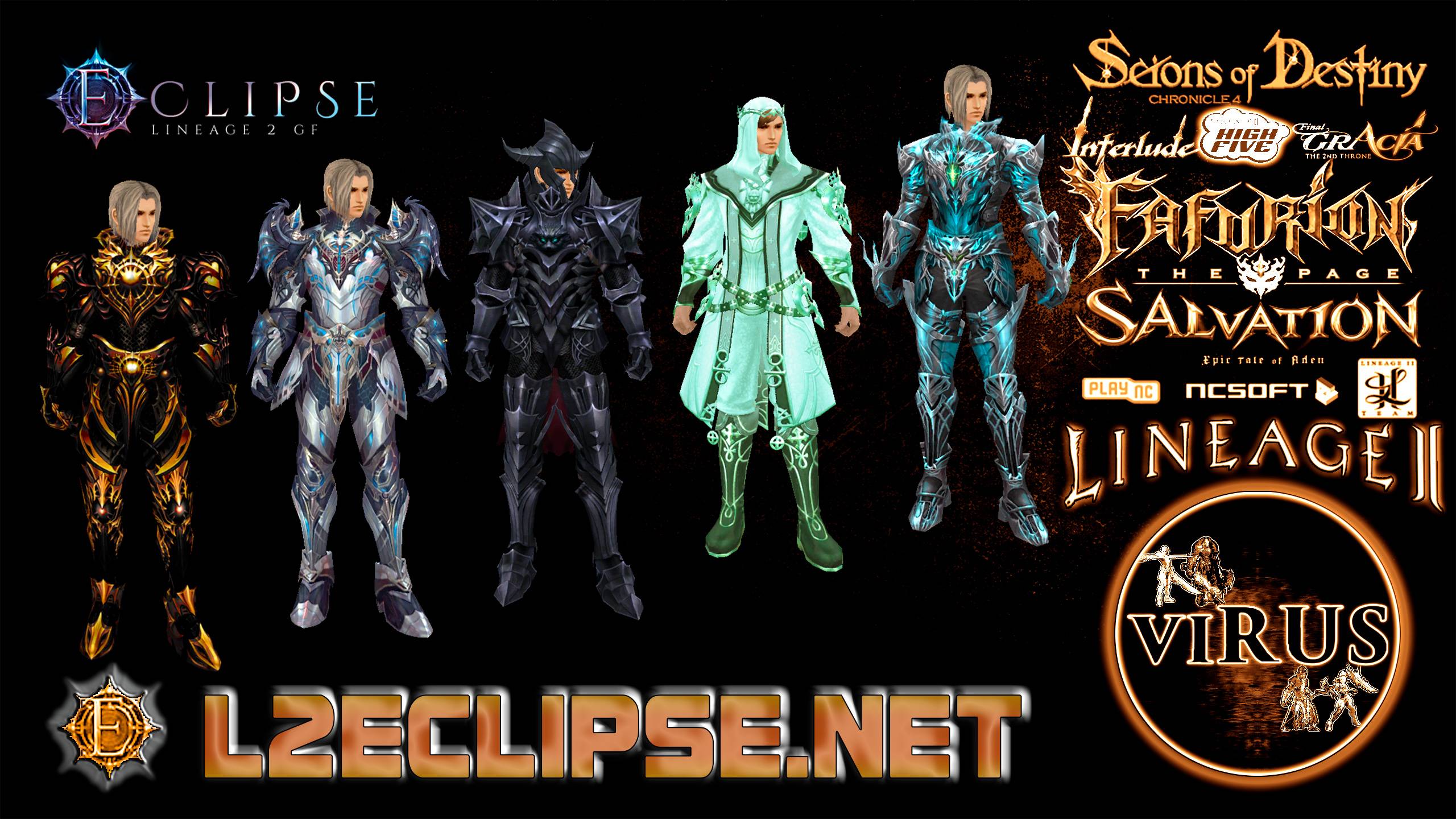 Five Suits for the www.L2Eclipse.Net server. LINEAGE II-Gracia Final ◄√i®uS►