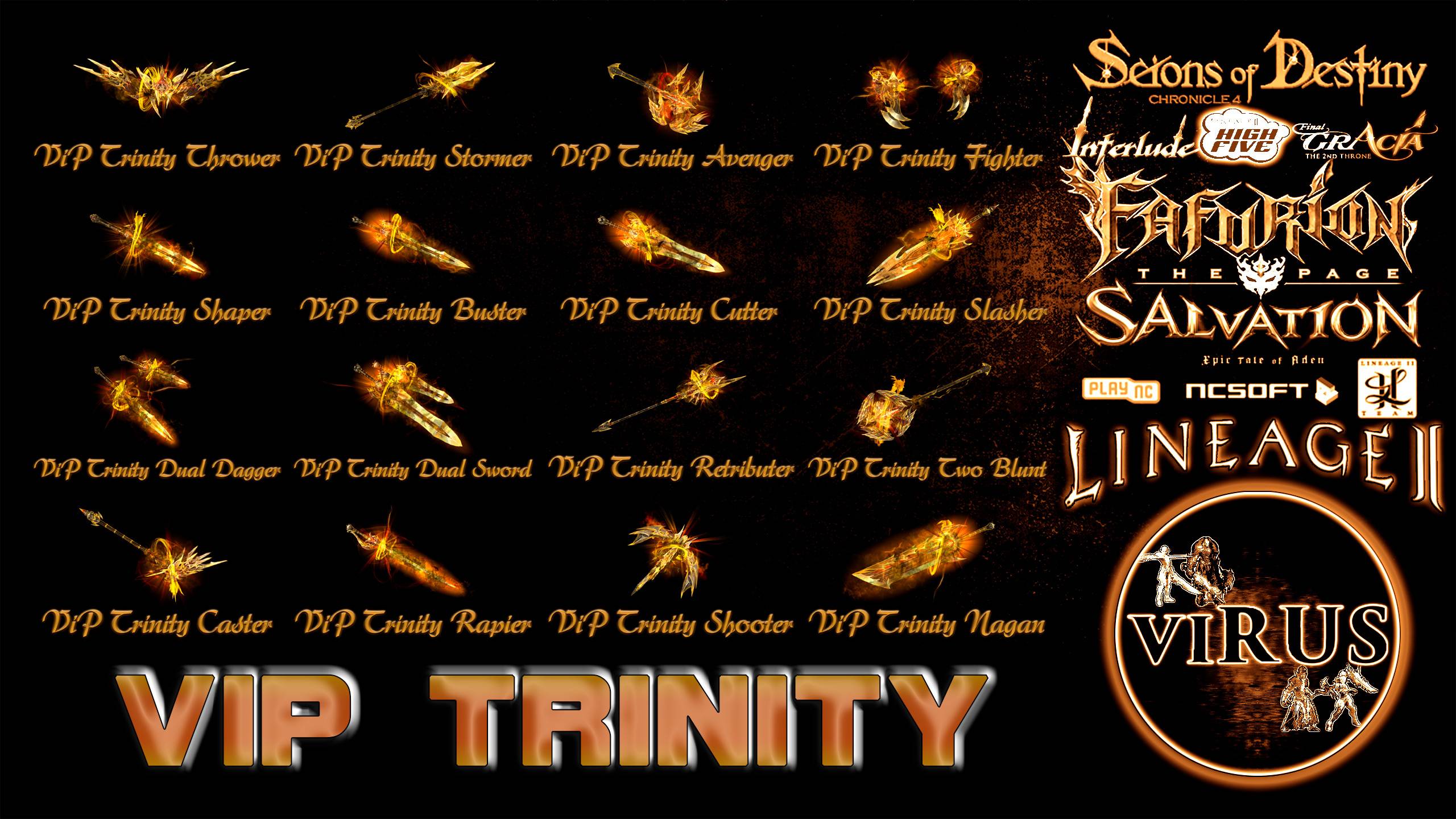 Full Set of ViP Trinity Weapons. LINEAGE II. Any Chronicles ◄√i®uS►