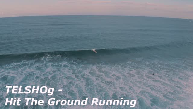 TELSHOg - Hit The Ground Running