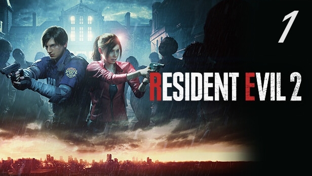 Resident Evil 2 (Remake) #1 Начало