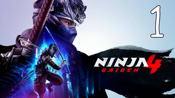 Прохождение Ninja Gaiden 4 #1 Запятнанный кровью Токио