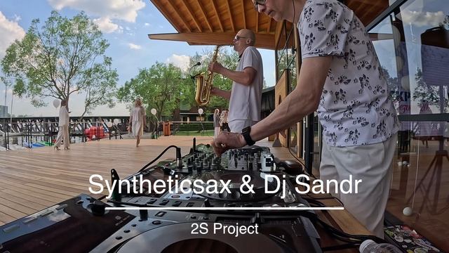 Органик хаус и мелодик хаус с саксофоном Syntheticsax & Dj Sandr запись из гольф клуба Пирогово