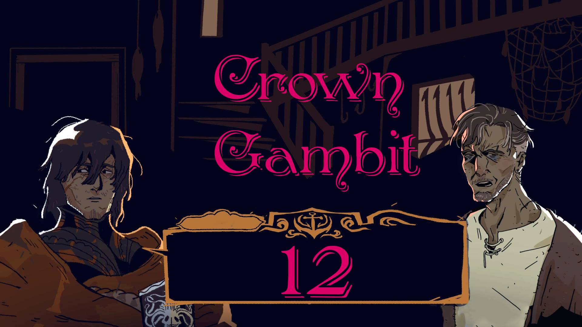 Crown Gambit № 12 (ВОДА ВСЁ ПРИБЫВАЕТ)