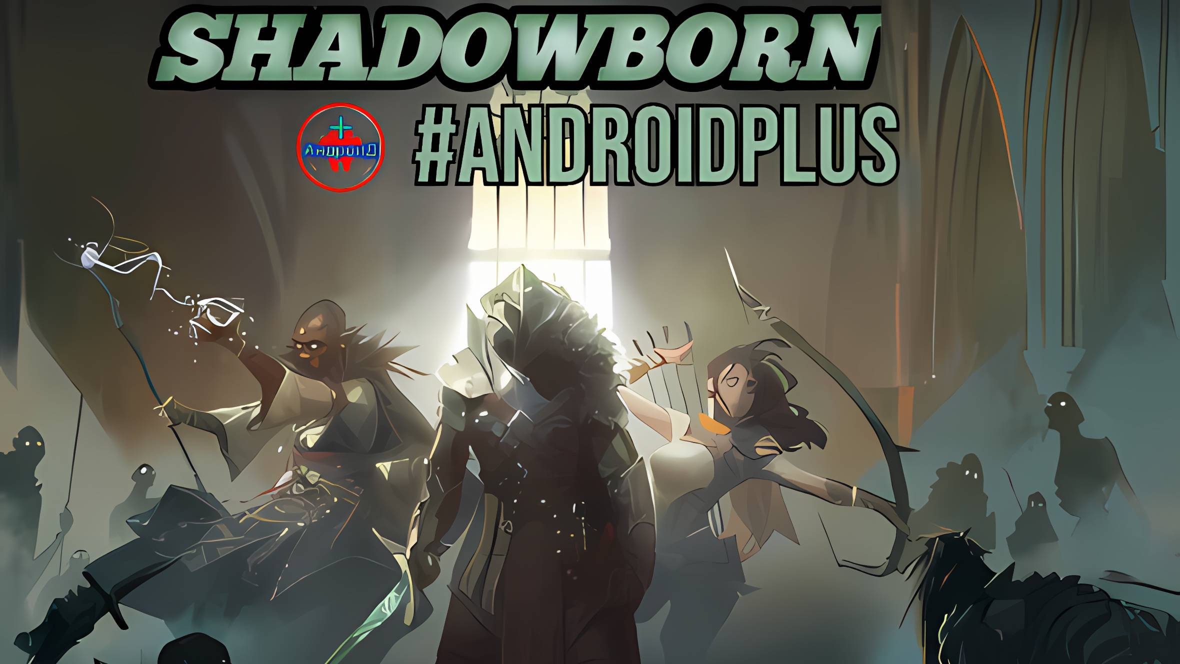 Shadowborn игра для Android🔘🔵🔴 🅰🅽🅳🆁🅾🅸🅳🅿🅻🆄🆂👹#Shadowborn