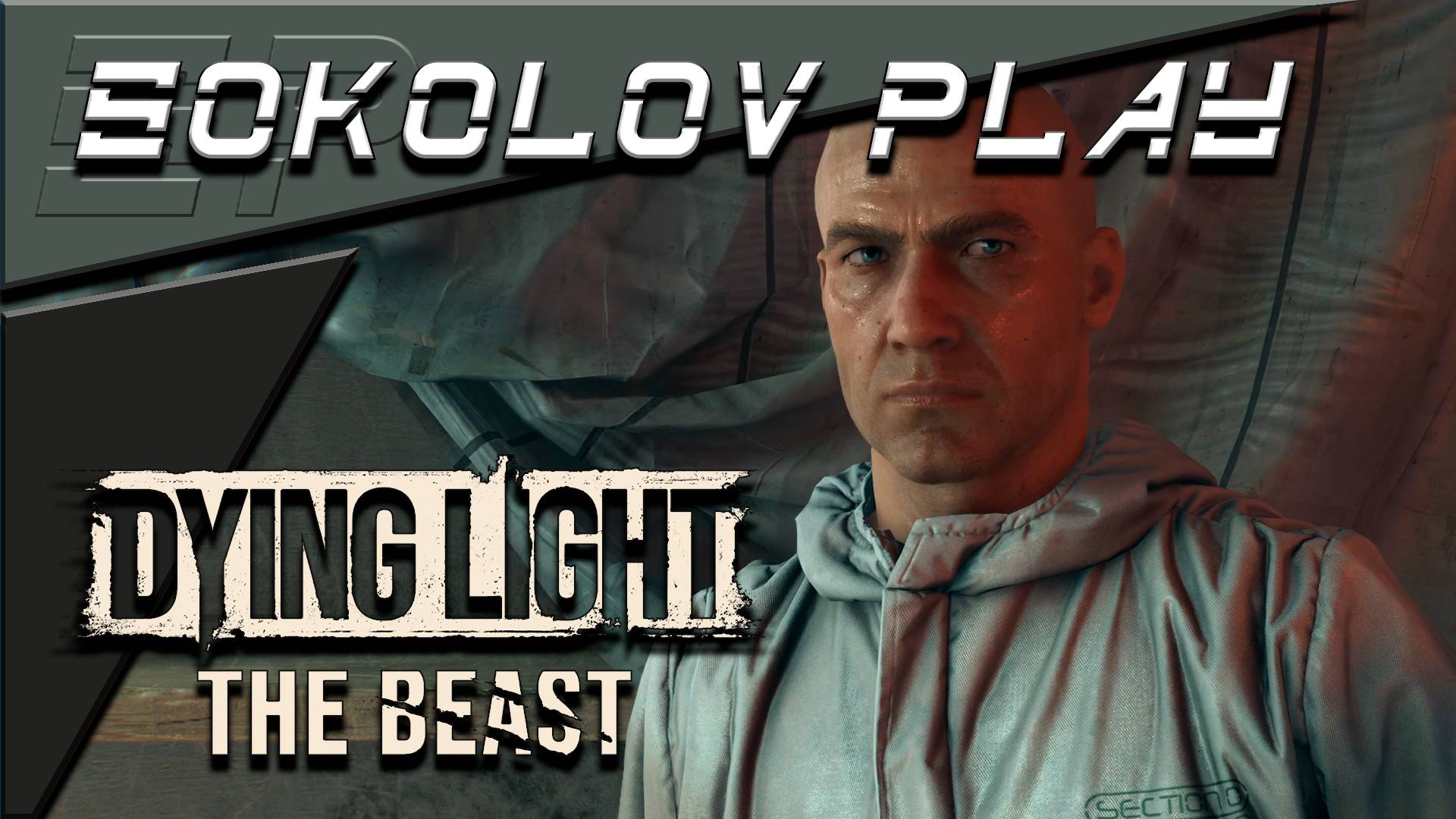 DYING LIGHT THE BEAST ЧАСТЬ 12