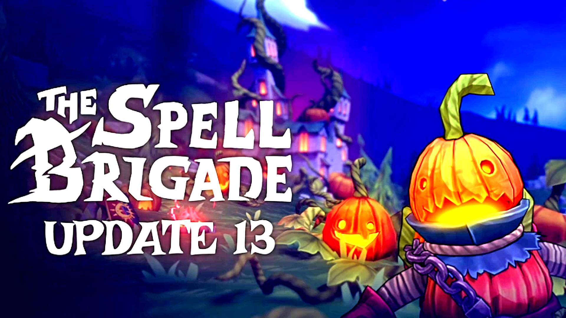 ОБНОВЛЕНИЕ С ДВУМЯ НОВЫМИ ЗАКЛИНАНИЯМИ в The Spell Brigade #104