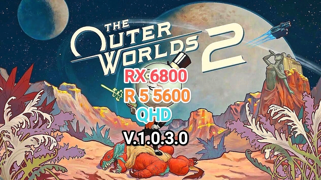 The Outer Worlds 2 v.1.0.3.0 QHD RT ON/OFF - настройки графики для 90 фпс