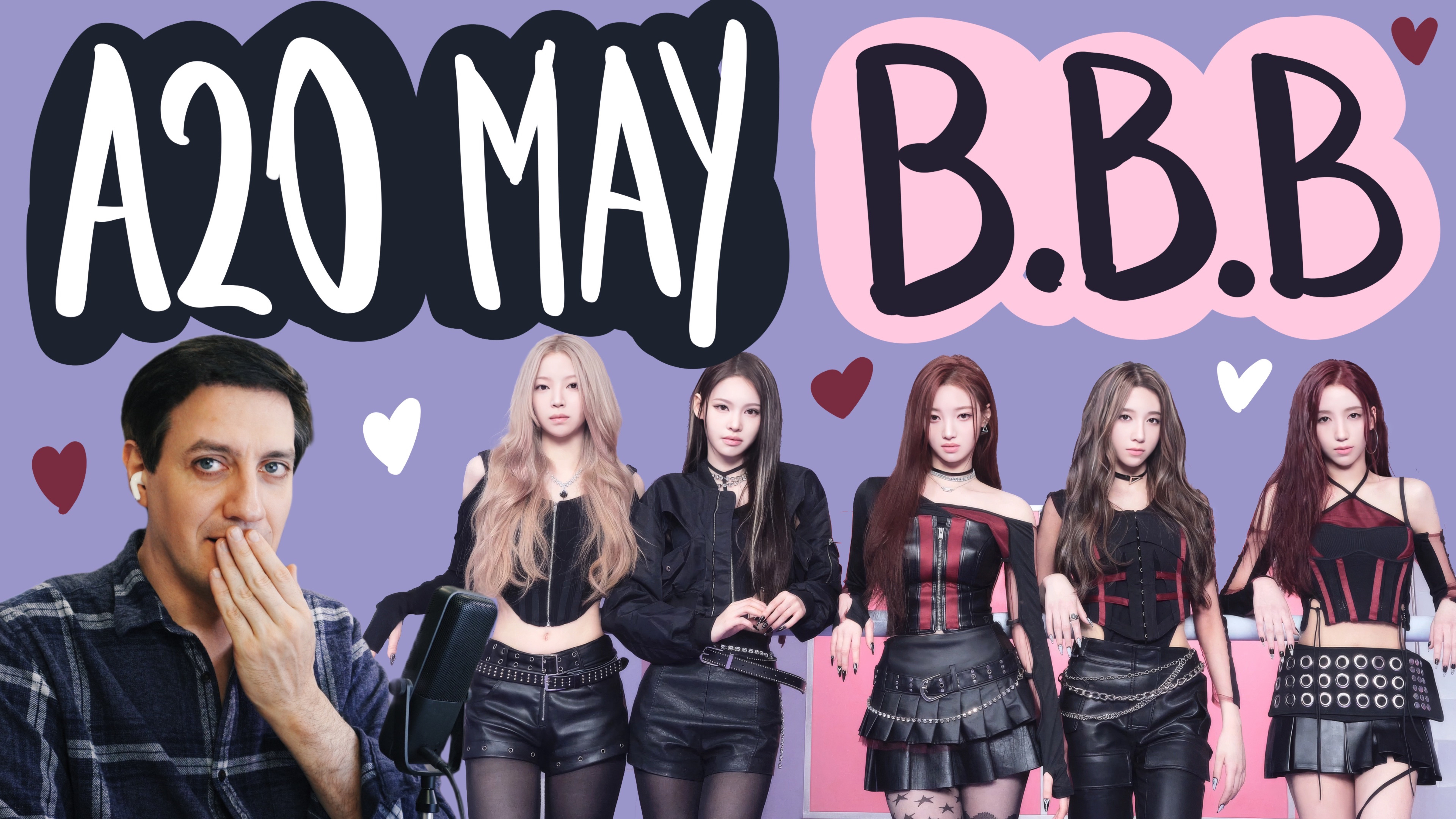 Честная реакция на A20 May — B.B.B (Bigger Badder Better)