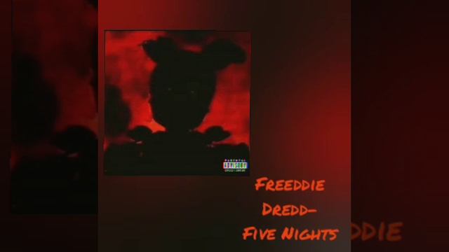 Freddie Dredd-Five Nights