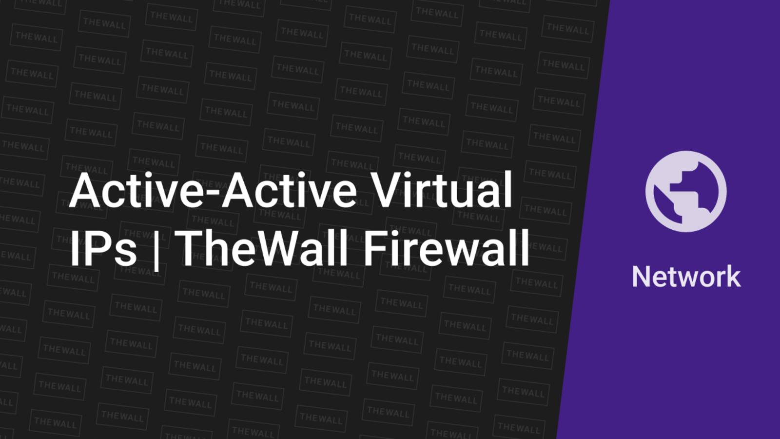 Active-Active Virtual IPs. Новый функционал версии 1.5.1
