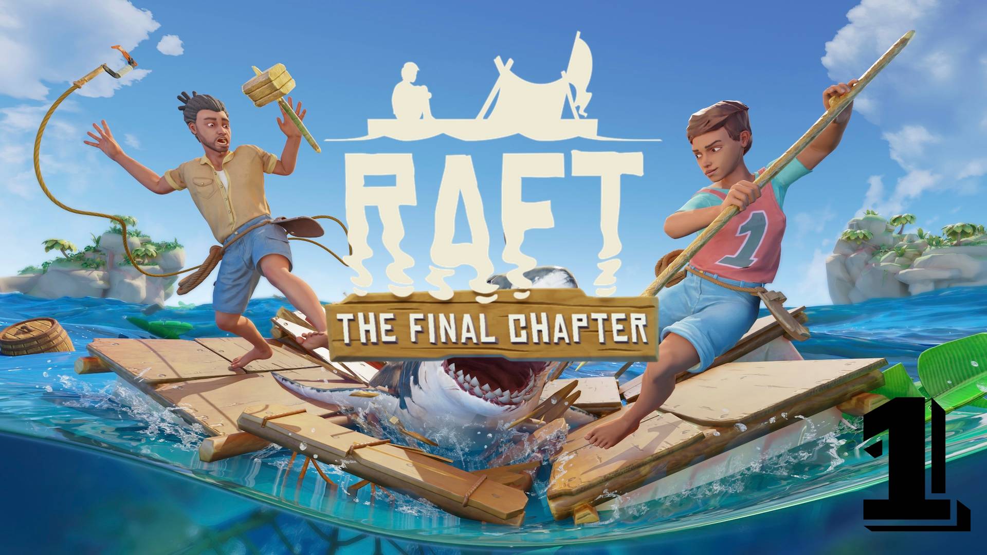 Raft  #1 / Тихий  / Выживание на плоту