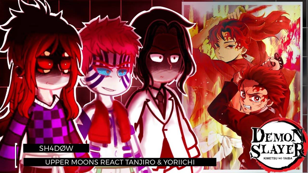 Реакция Высших Лун на Тандзиро и Ёриичи / Персонажи КРД / Гача реакция / Demon Slayer