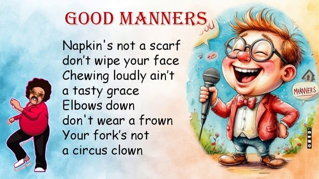 Mind your manners - Шуточная песня