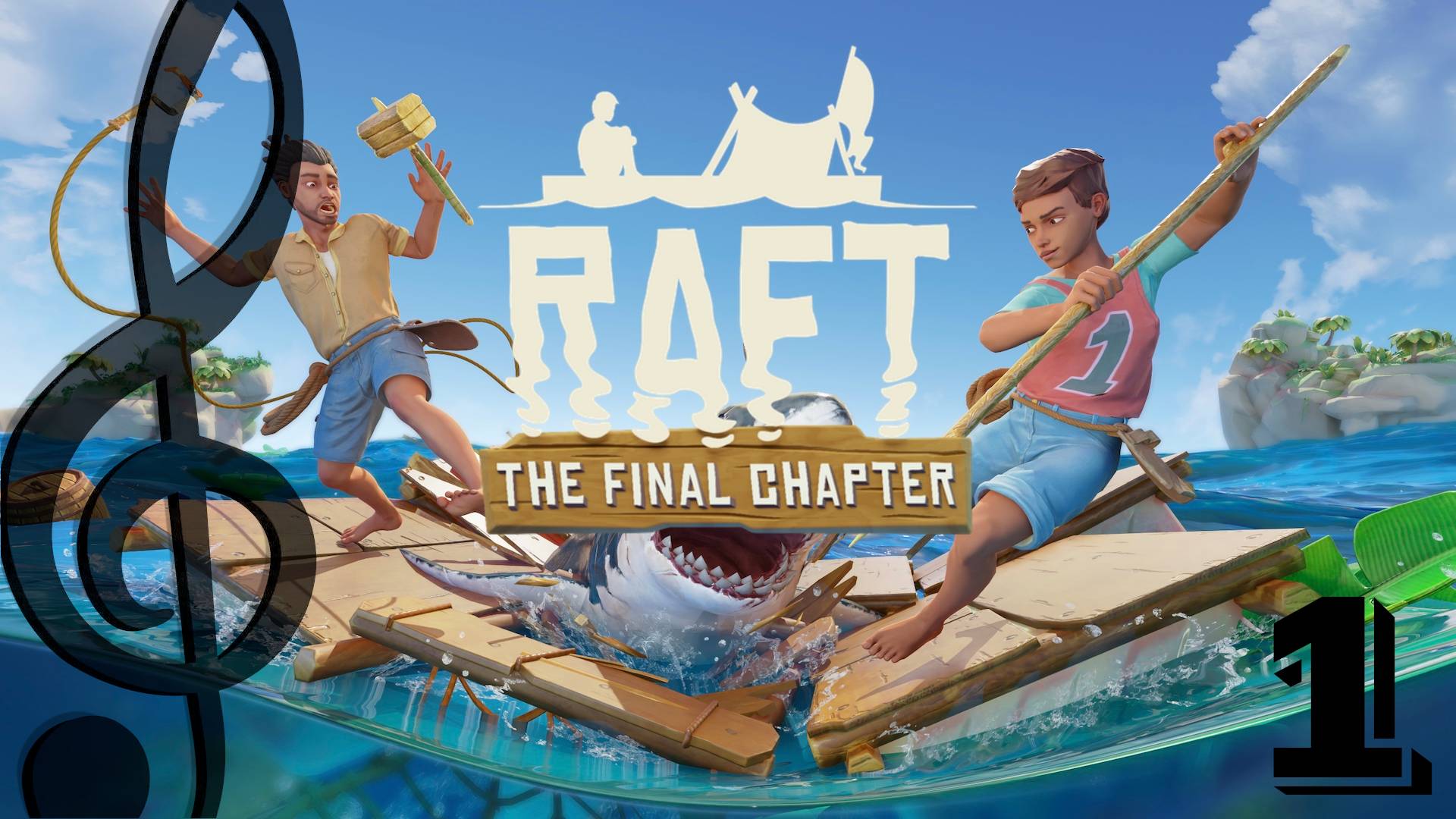 Raft  #1 / Регги / Выживание на плоту