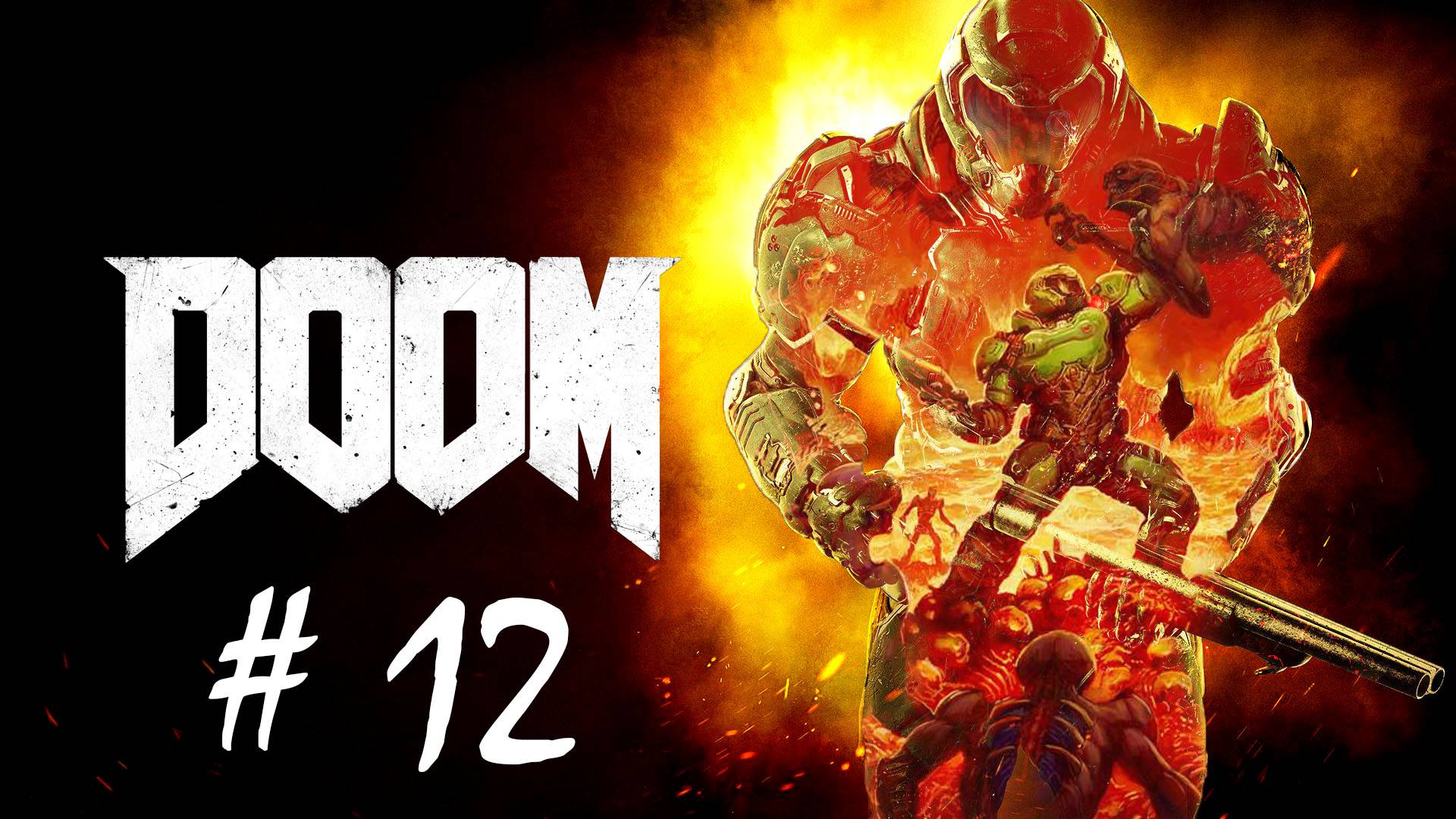 DOOM 2016 ► Прохождение [Без комментариев] #12