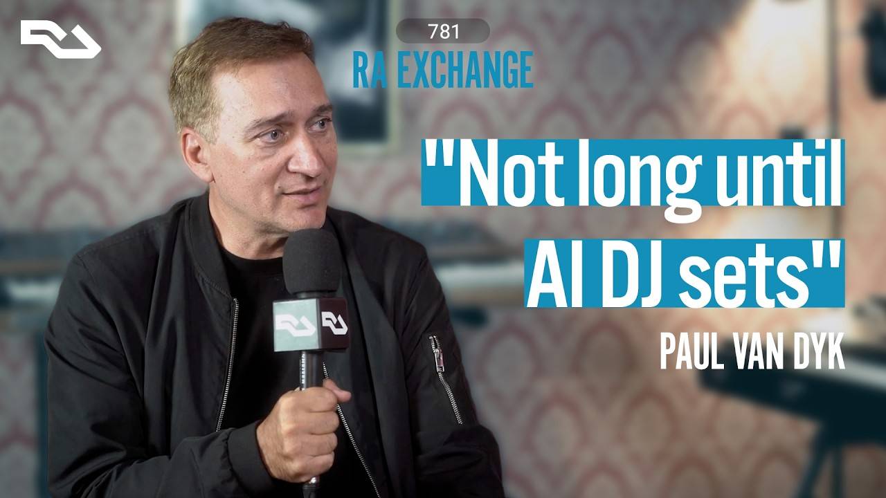 Paul van Dyk: Not Long Until AI DJ Sets