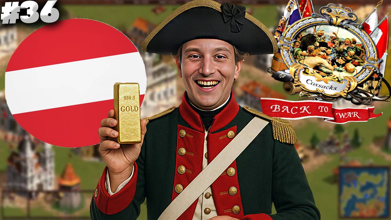 БОЛЬШАЯ ДОРОГА ► COSSACKS: BACK TO WAR ► #36 ► КАЗАКИ СНОВА ВОЙНА