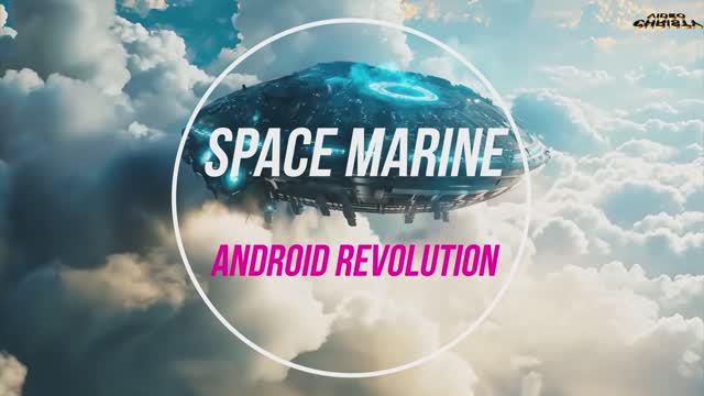 🅂🄿🄰🄲🄴 🄼🄰🅁🄸🄽🄴 - 🄰🄽🄳🅁🄾🄸🄳 🅁🄴🅅🄾🄻🅄🅃🄸🄾🄽