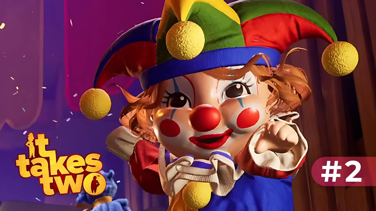 ВЕСЕЛЬЯ ПОЛНЫЕ ШТАНЫ | It Takes Two #2 (ЗАПИСЬ КООП-СТРИМА)
