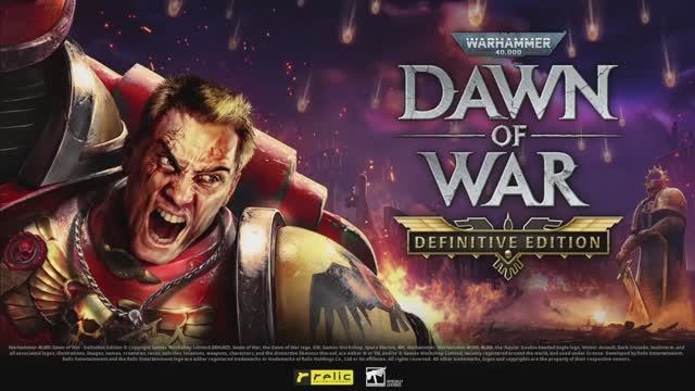 1.Warhammer 40000 Dawn of War - Definitive Edition