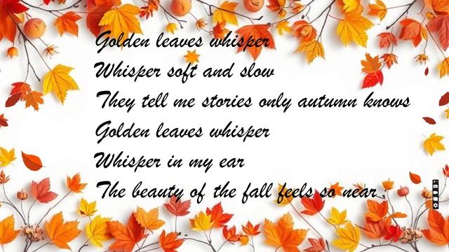 Golden leaves - песня об осени