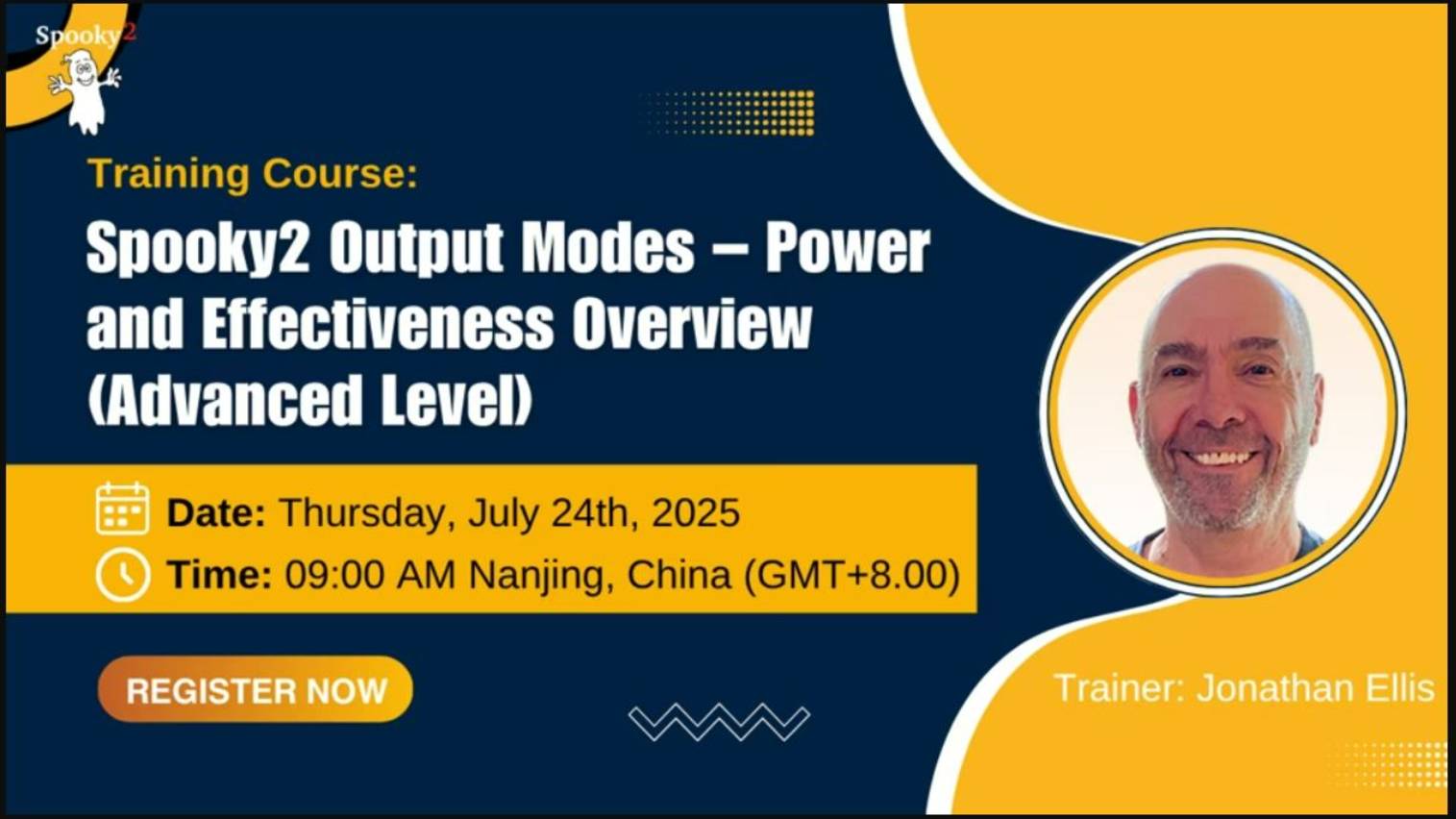 Spooky2 Output Modes on Power and Effectiveness Overview (Advanced Level) Held by Jonathan Ellis