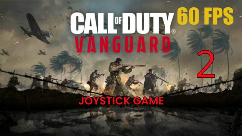 Call of Duty Vanguard 2 Новое прохождение на JoyStickGame 60FPS