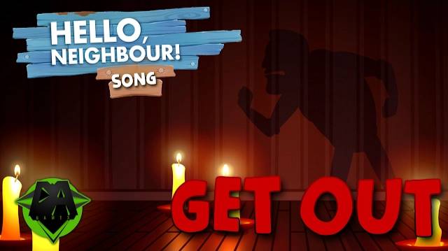 HELLO NEIGHBOR SONG (GET OUT) LYRIC VIDEO - DAGames (перезалив)
