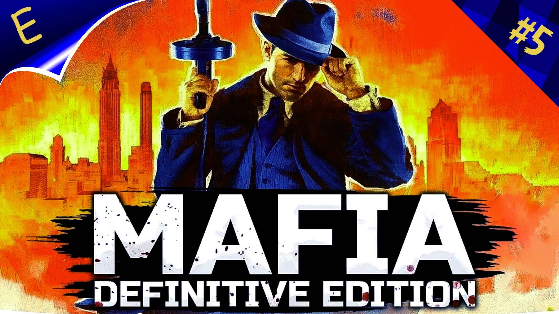 Mafia Definitive Edition ➤ ПРОХОЖДЕНИЯ #5 ➤ CЛИВКИ ОБЩЕСТВА