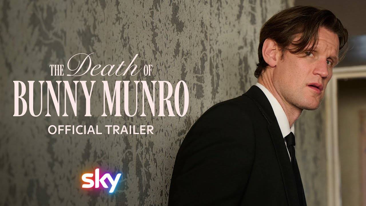 The Death of Bunny Munro TV Series, season 1 - Official Trailer | Sky