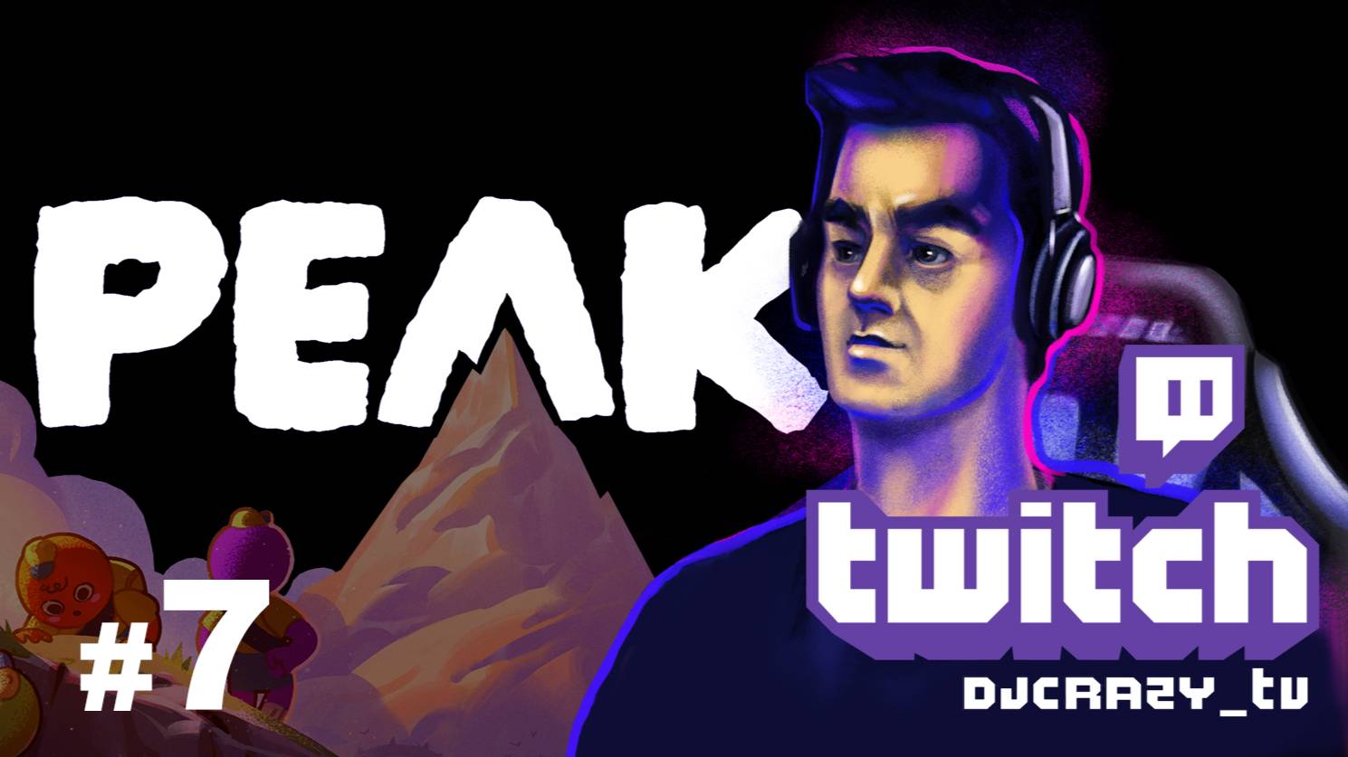 Играем / Peak / #7 (Стрим от 05.11.2025)