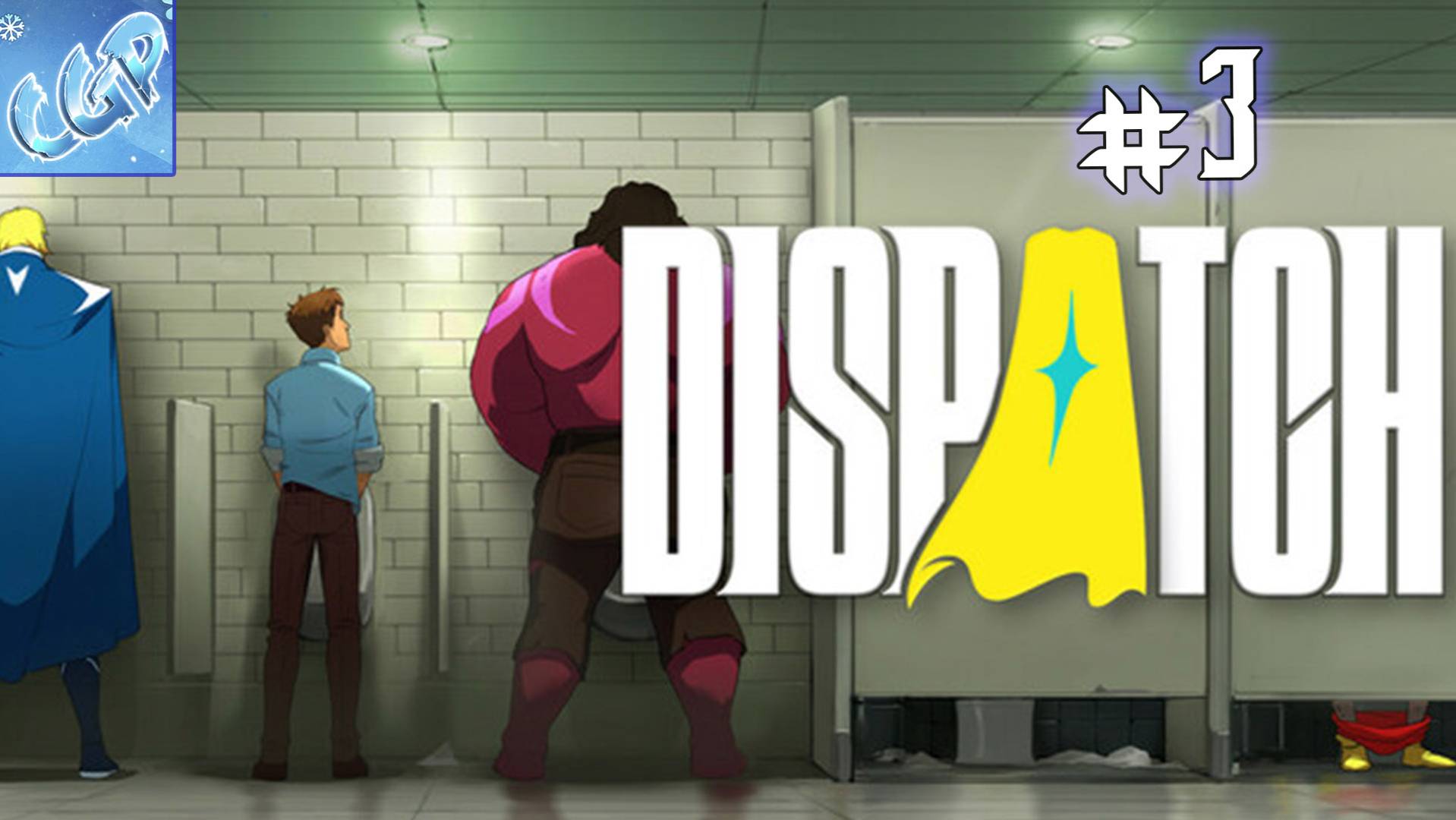 Dispatch ► Глава 5 и 6! Прохождение игры - 3