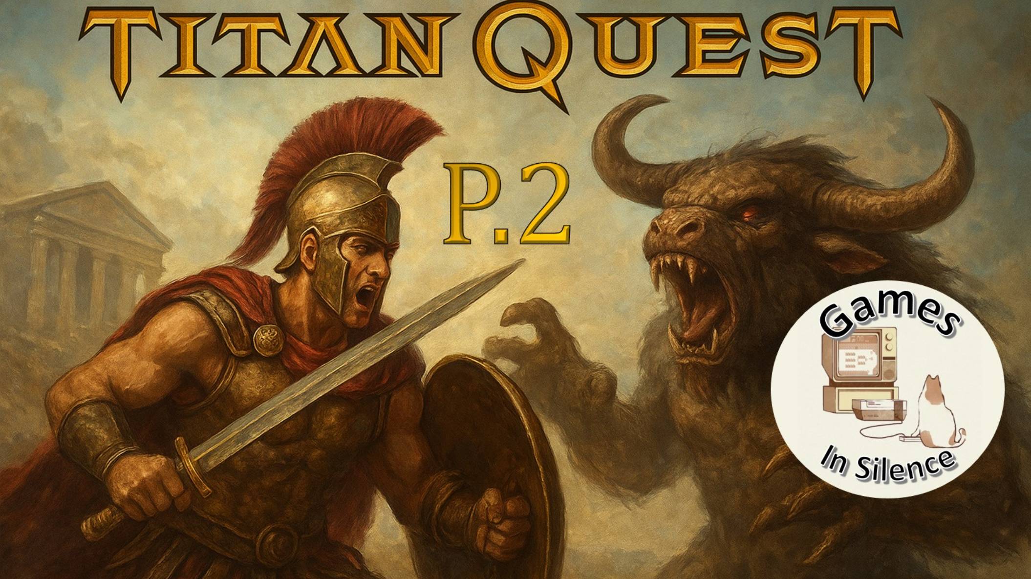 Titan Quest. Anniversary Edition. Conqueror. Part 2