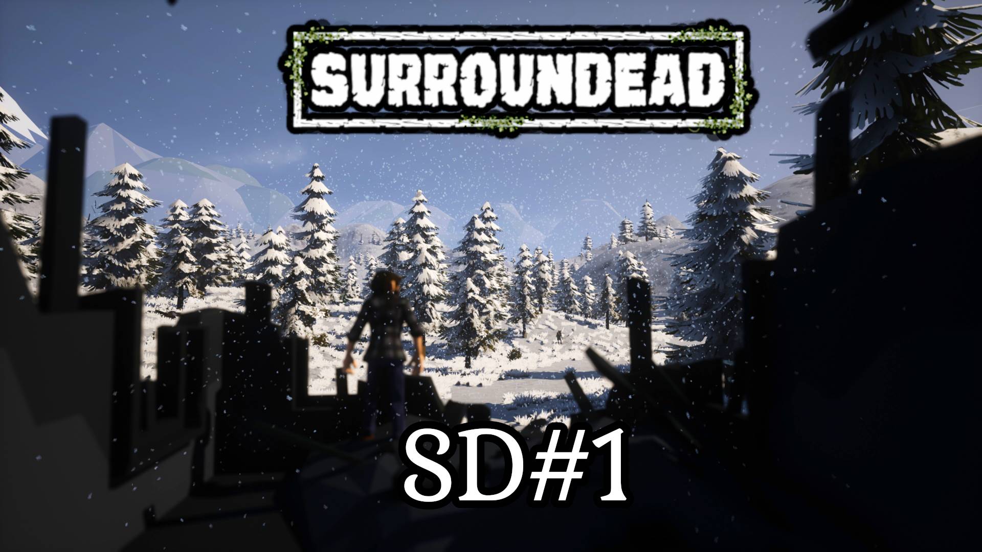 SD#1 / Первый взгляд и блины комом на сложности "кошмар" / Прохождение SurrounDead в 2025 году