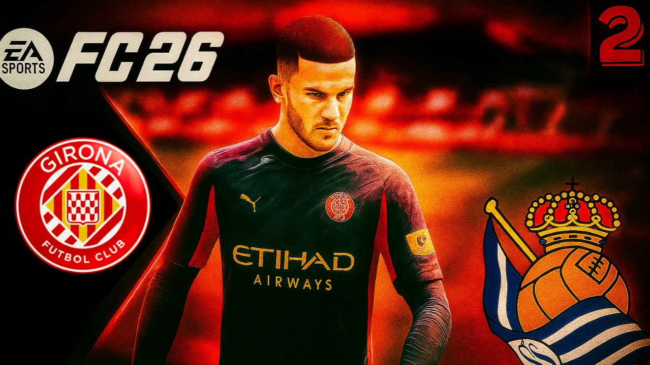 FC 26 — КАРЬЕРА ЗА ЖИРОНУ #2 | 1/16 Кубка Испании — ШОКИРУЮЩИЙ Матч! 🔥