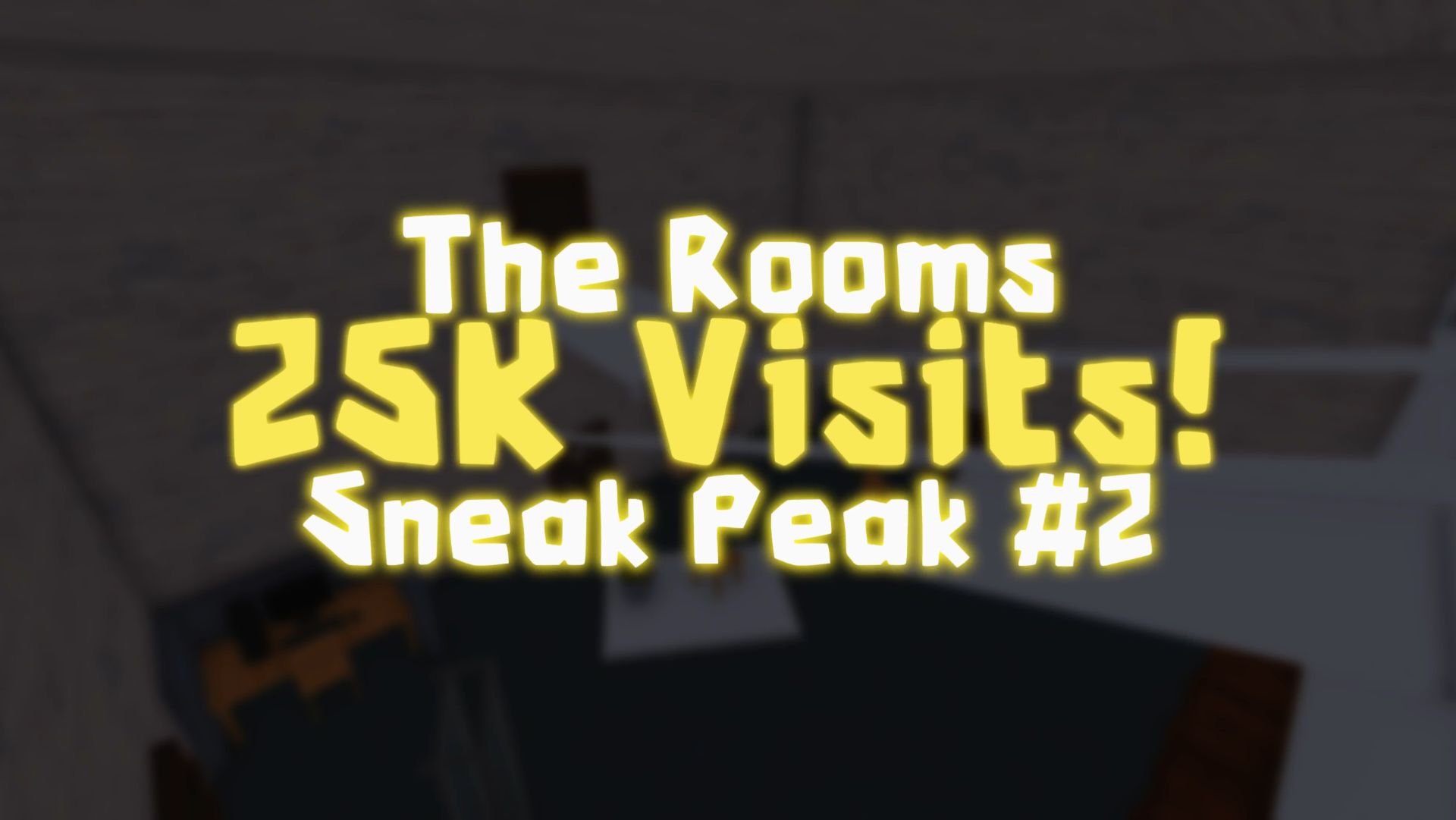THE ROOMS CONTENT (Sneak Peek 2)